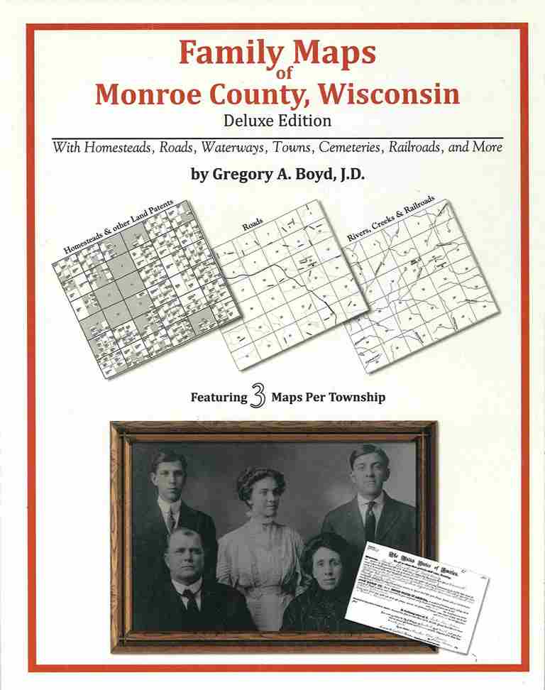 Family Maps of Monroe County, Wisconsin, Deluxe Edition - Monroe County ...